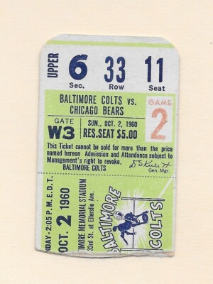 1960 Colts Bears Ticket Stub October 2, 1960 Baltimore Memorial Stadium ...