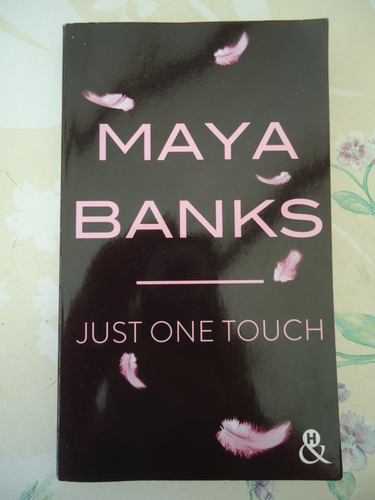 HARPER COLLINS - MAYA BANKS - JUST ONE TOUCH | eBay