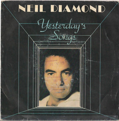 Disque 45 Tours Neil Diamond Yesterday's Songs // Guitar Heaven | eBay
