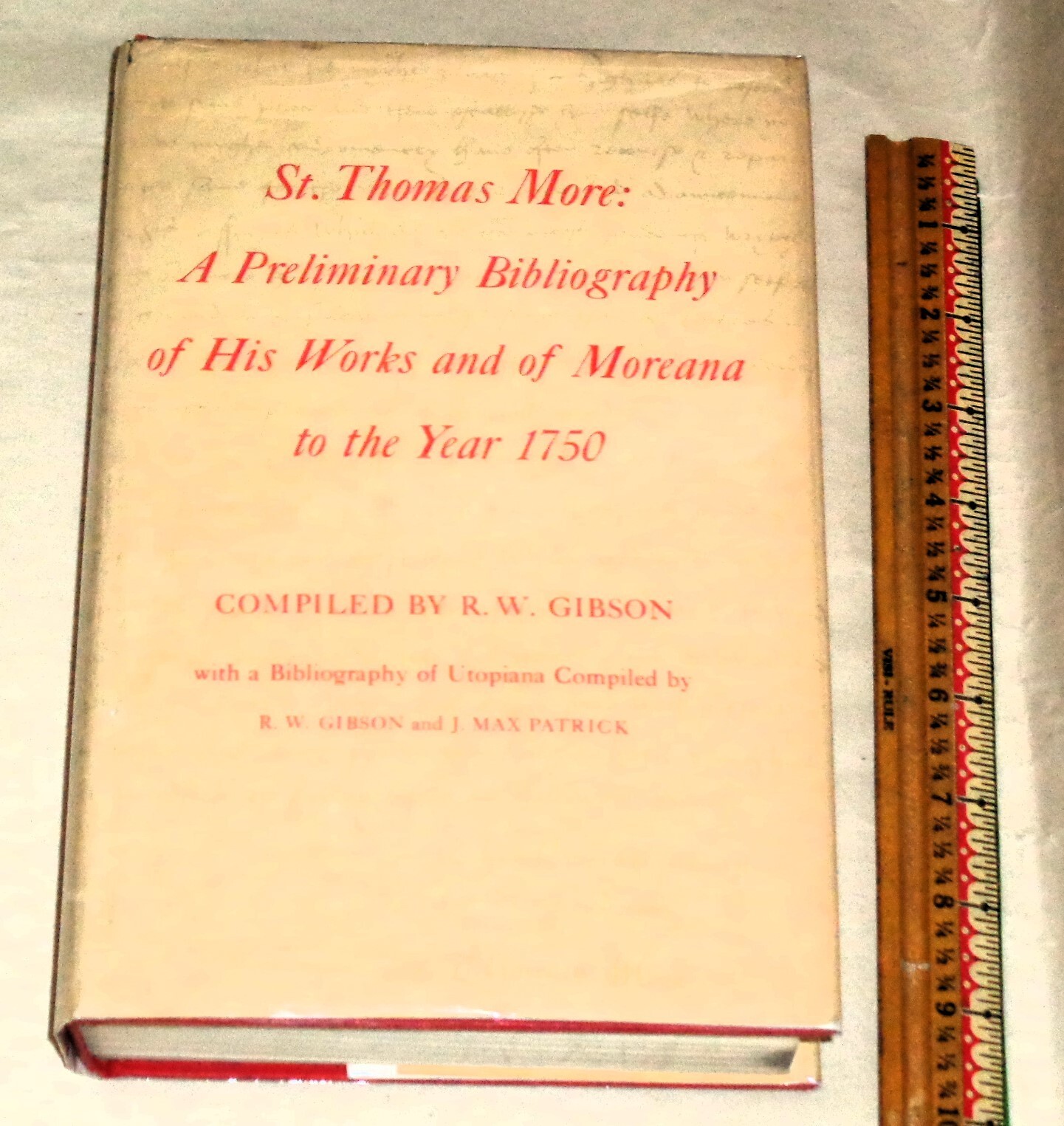 St. Thomas More: a Preliminary Bibliography of His Works & of Moreana ...