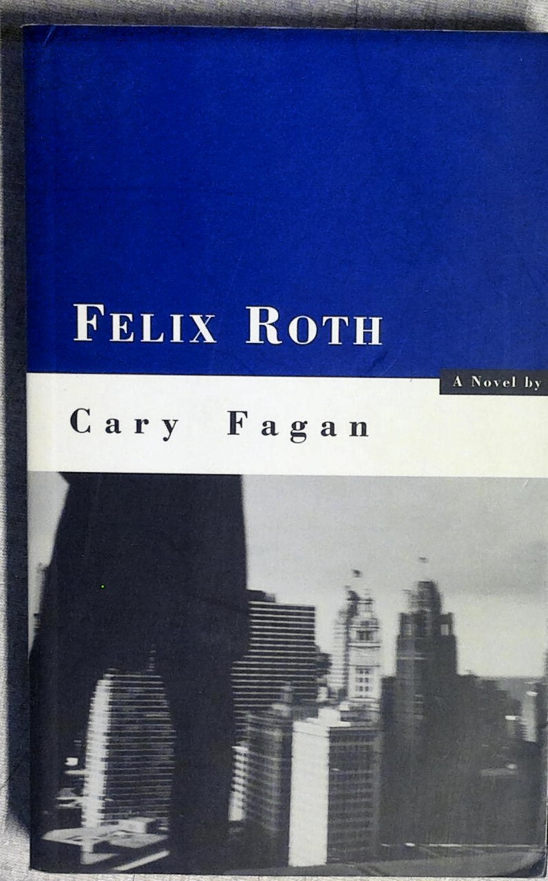 Felix Roth: A novel 9780773760493| eBay