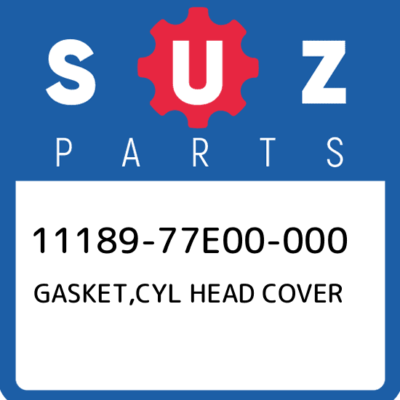 11189-77E00-000 Suzuki Gasket,cyl head cover 1118977E00000, New Genuine ...
