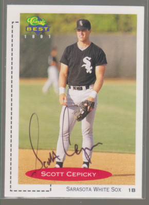 Autographed 1991 Classic Best Scott Cepicky - Sarasota White Sox | eBay