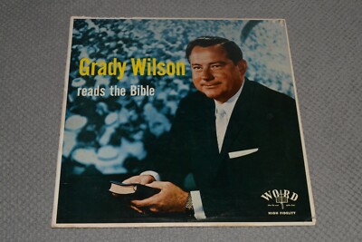 Grady Wilson Reads the Bible~1963 Christian Gospel~Xian~FAST SHIPPING ...