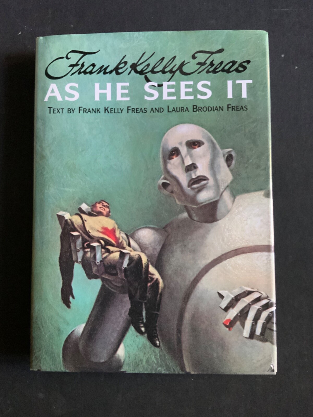 Frank Kelly Freas : As He Sees It by Tim Powers (2000, Hardcover) | eBay