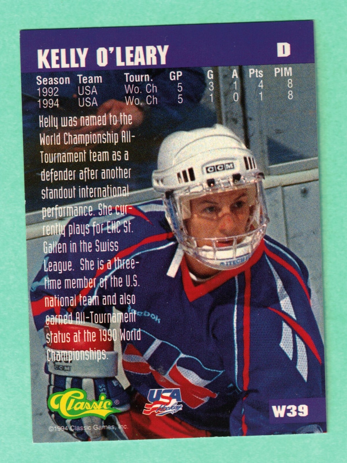 (1) KELLY OLEARY 1994 CLASSIC # W39 WOMAN TEAM USA ROOKIE NM+ CARD ...