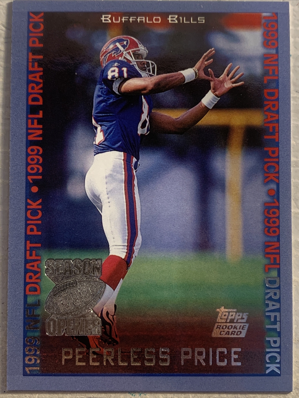 1999 Topps Season Opener Peerless Price #150 Rookie card Buffalo Bills ...