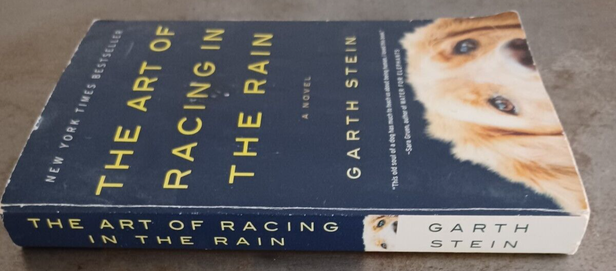 The Art of Racing in the Rain by Garth Stein 2009 Paperback ...