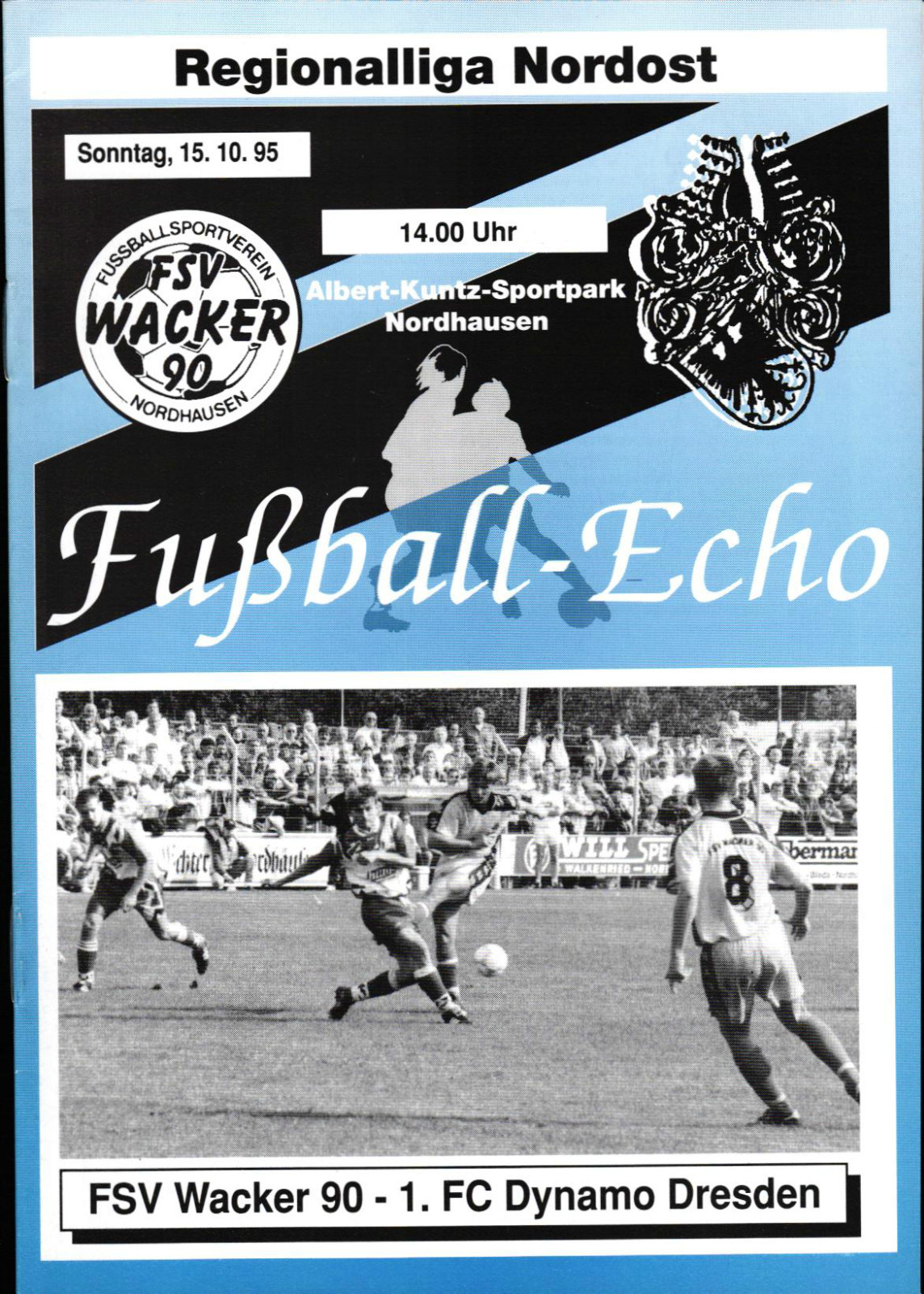 Rl 1995/96 FSV Wacker 90 Nordhausen - 1. FC Dynamo Dresden, 15.10.1995 | eBay