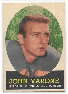 JOHN VARONE 1958 Topps CFL Football card #74 Winnipeg Blue Bombers EX+ ...