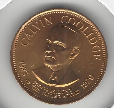 CALVIN COOLIDGE, 30th President of The United States, Token/Coin/Chip ...