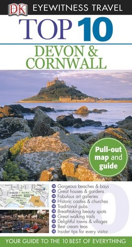 TOP 10 DEVON AND CORNWALL (EYEWITNESS TOP 10 TRAVEL GUIDE) By Robert VG ...