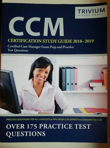 CCM Certification Study Guide 2018-2019: Certified Case Manager Exam ...