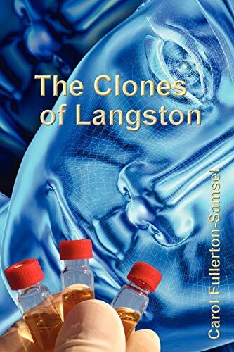 The Clones of Langston By Carol Fullerton-Samsel 9780578077284| eBay