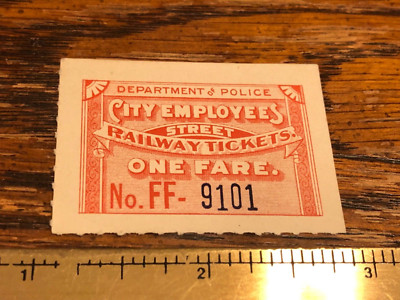 EARLY City Employee Street Railway Railroad Train Ticket Fire Fighter ...