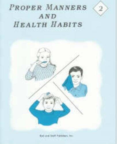 Proper Manners and Health Habits - Hardcover By Burkholder, Rachel ...