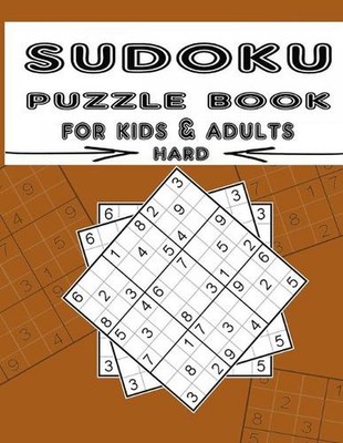 sudoku puzzle book for kids & adults hard: Hard Sudoku Puzzles with ...