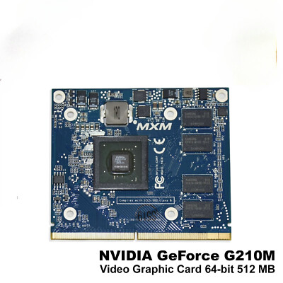 NVIDIA GeForce G210M Video Graphics Card 512 MB DDR3 64-bit 1500MHz VG ...