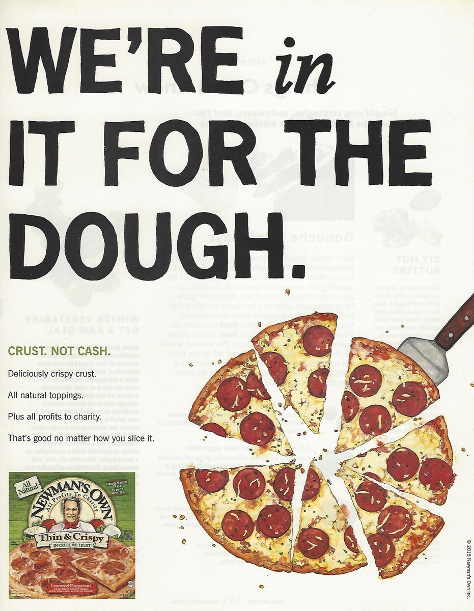 Paul Newman Pizza Newman's Own Finds Purposeful Pizza Tastes Better