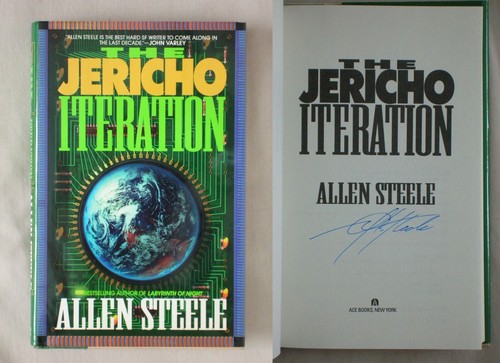 Signed 1st Ed THE JERICHO ITERATION Allen Steele 1994 SCI FI HARDCOVER ...