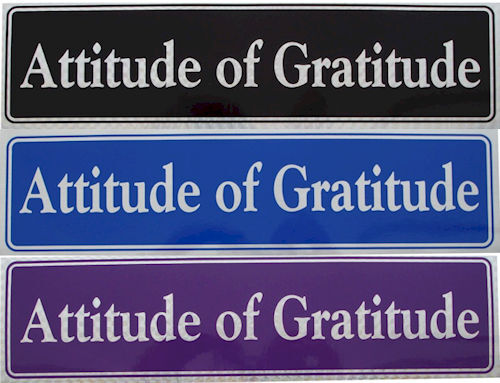 Bumper Sticker: Attitude of Gratitude - ST50 | eBay