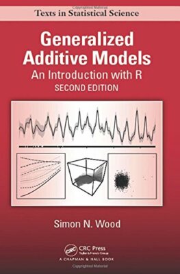 Generalized Additive Models: An Introduction wi, Wood.. 9781498728331| eBay