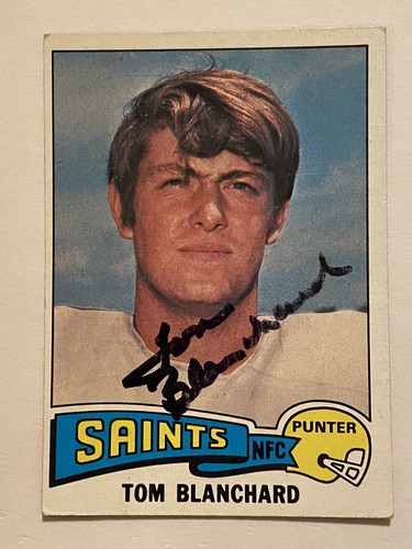 TOM BLANCHARD Hand Signed 1975 Topps #296 Saints Oregon Ducks Autograph Auto | eBay