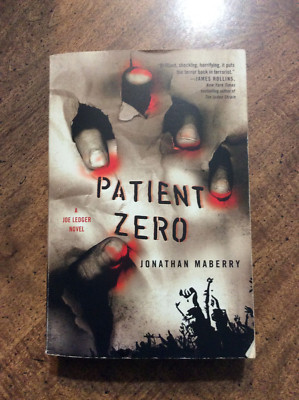 Patient Zero: A Joe Ledger Novel by Jonathan Maberry softcover 2009 ...