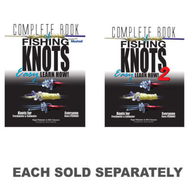 Highly Detailed Complete Book of Fishing Knots by Nigel Webster & Bill ...