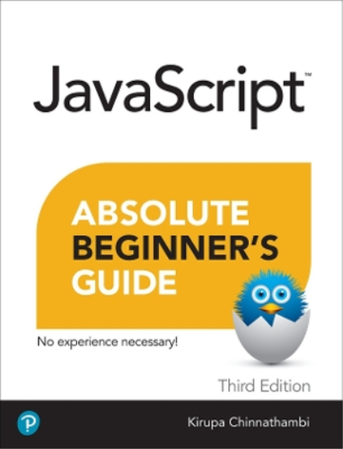 Kirupa Chinnathambi Javascript Absolute Beginner's Guide, Third Edition (Poche) 9780137959167 | eBay