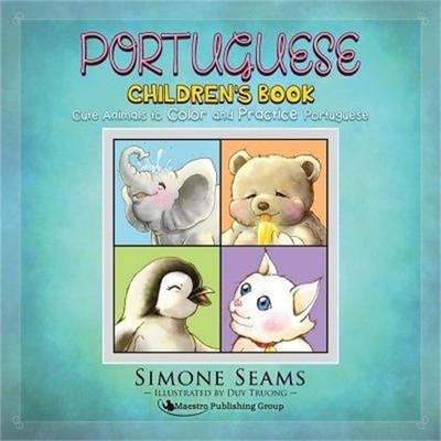 Portuguese Children's Book: Cute Animals to Color and Practice ...