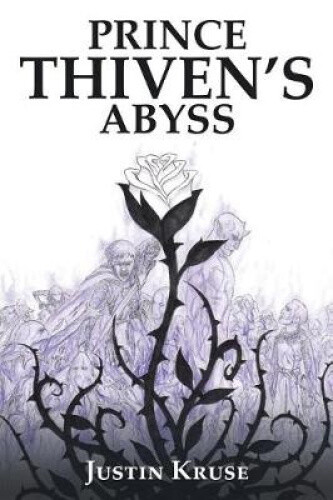 Prince Thiven's Abyss by Kruse, Justin 9781524523237 | eBay