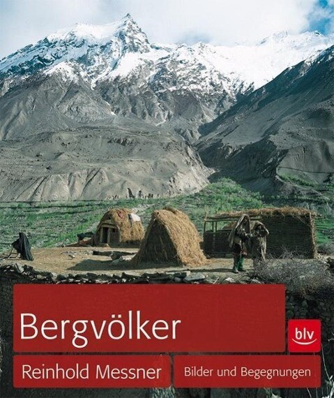 Bergvölker von Reinhold Messner (2012, Taschenbuch) for sale online | eBay