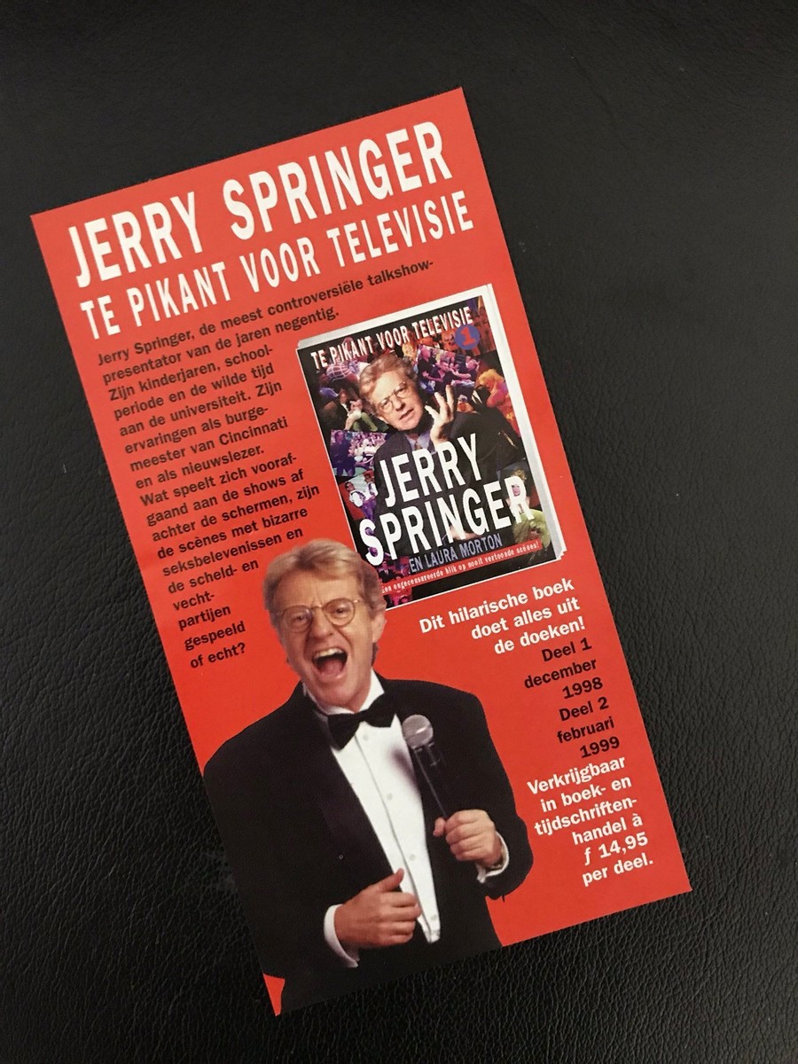 Jerry Springer Vecht