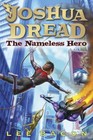 Joshua Dread: The Nameless Hero 9780375990281| eBay