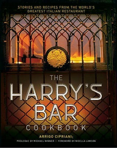 The Harry's Bar Cookbook Arrigo Cipriani 185782508x for sale online | eBay