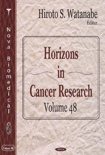 Hiroto S Watanabe Horizons in Cancer Research (Hardback) (UK IMPORT) 9781621005247| eBay