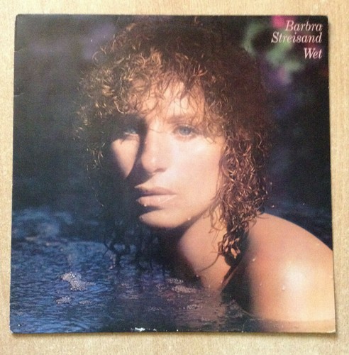 33 RPM Barbara Streisand Vinyl LP 12 " Wet - come Rain or come Shine ...