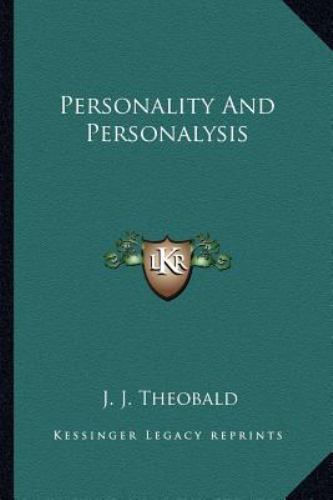 Personality and Personalysis by J. J. Theobald (2010, Trade Paperback ...