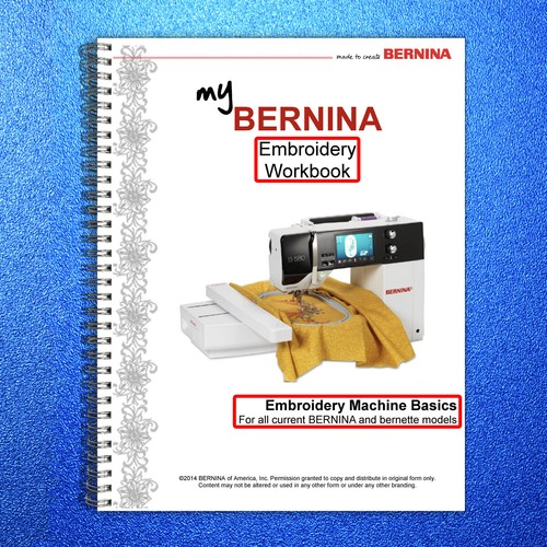 BERNINA Embroidery Machine Basics Workbook 340 Chic 7 560 580 758 780 830 880 | eBay