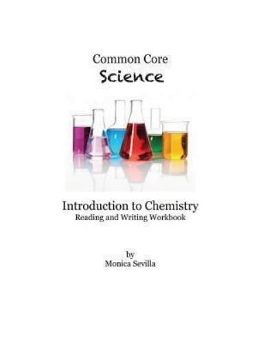Common Core Science Introduction to Chemistry Reading and Writing ...