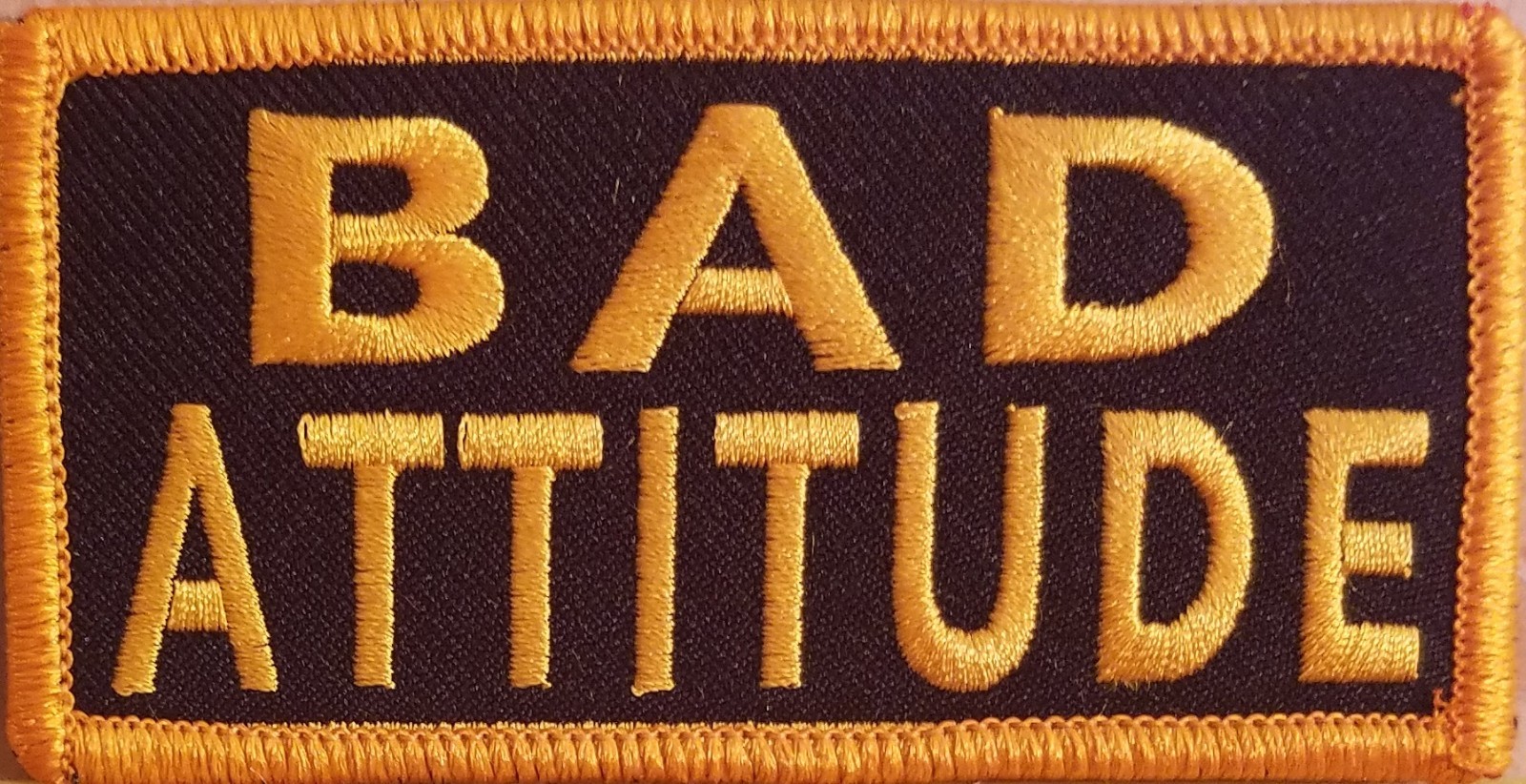 BAD ATTITUDE Embroidered Iron-On Patch Tactical Morale Military Gold ...