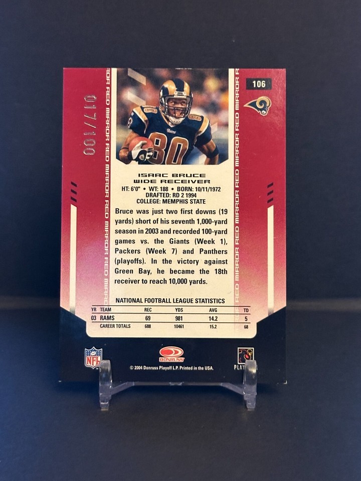 2004 Certified Football Isaac Bruce Red Mirror Card #106 #017/100 | eBay
