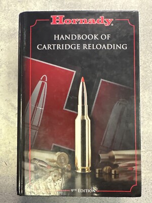 Hornady Handbook of Cartridge Reloading Ninth Edition Hard Cover Book ...