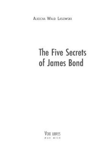 The Five Secrets of James Bond by Wald Lasowski, Aliocha [Paperback ...