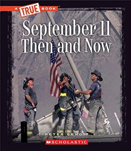 September 11 Then and Now Library Binding Peter Benoit 9780531254240| eBay