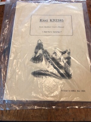 Kioti KB2385 Backhoe Parts Catalog & Owner Operator Manual User Guide ...