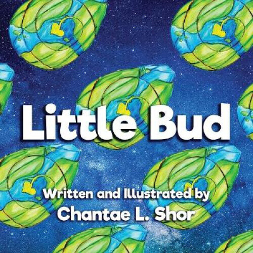 Little Bud by Shor, Chantae 9781637528730 | eBay