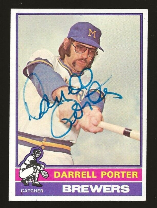 1976 Topps Darrell Porter Autographed Card #645 Brewers d. 2002 | eBay