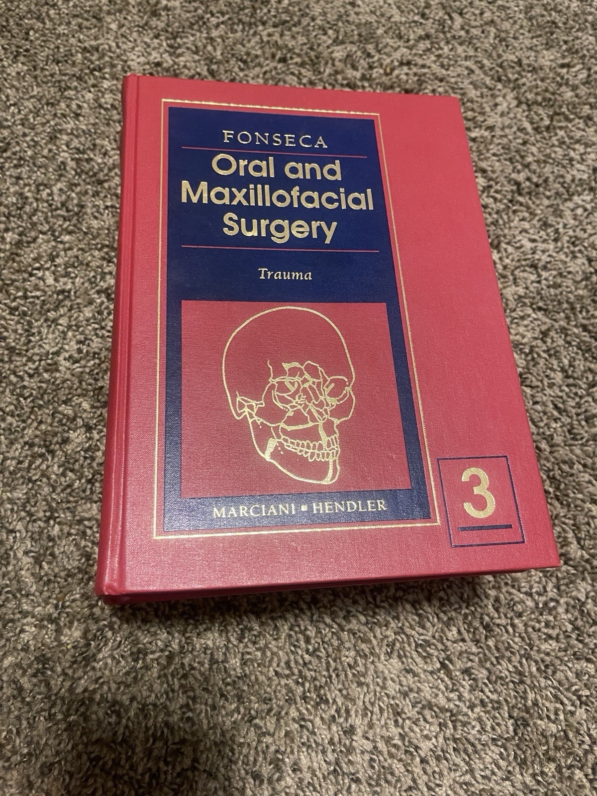 Oral and Maxillofacial Surgery Vol. 3 : Trauma by Raymond J. Fonseca ...